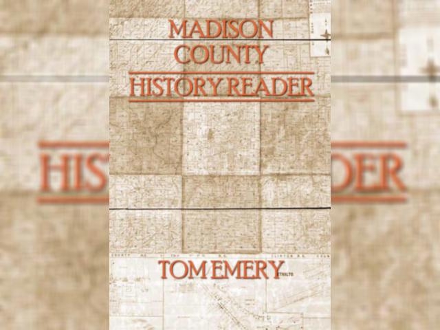 New Book On Madison County History Has Something For Everyone ...