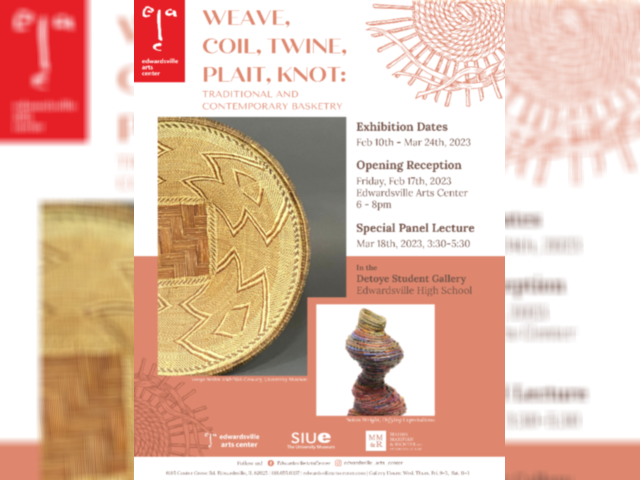 The Edwardsville Arts Center Is Proud To Present: Weave, Coil, Twine ...