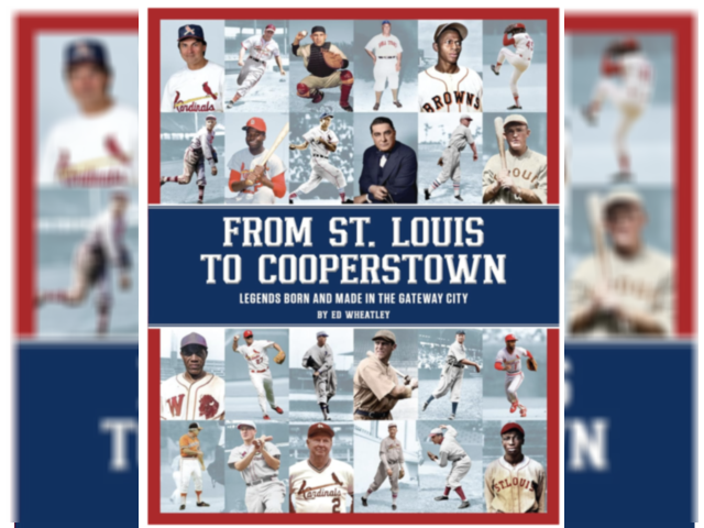 Ed Wheatley's From St. Louis To Cooperstown Legends Born In Gateway ...